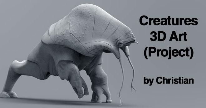 Creatures 3D Art by Christian – zbrushtuts