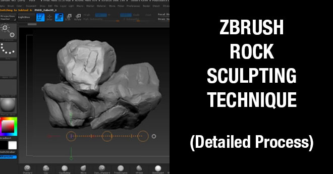 ZBRUSH ROCK SCULPTING TECHNIQUE – Detailed Process – zbrushtuts